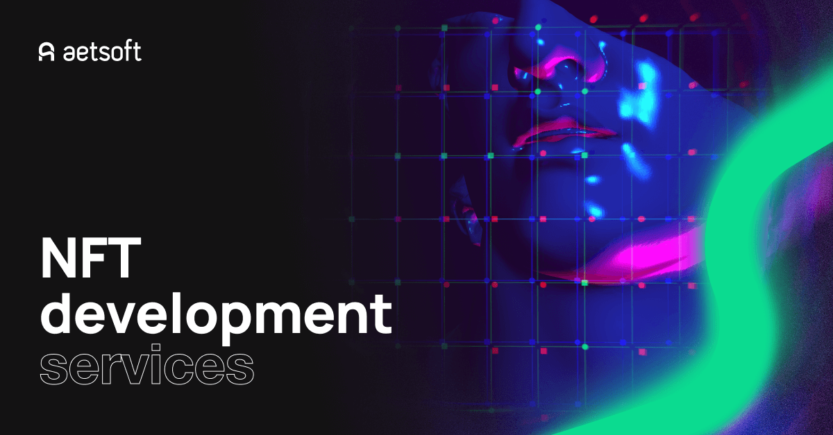 Professional NFT development company — Aetsoft